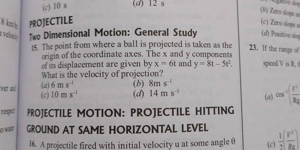 PROJECTILE MOTION: PROJECTILE HITTING GROUND AT SAME HORIZONTAL LEVEL 16...