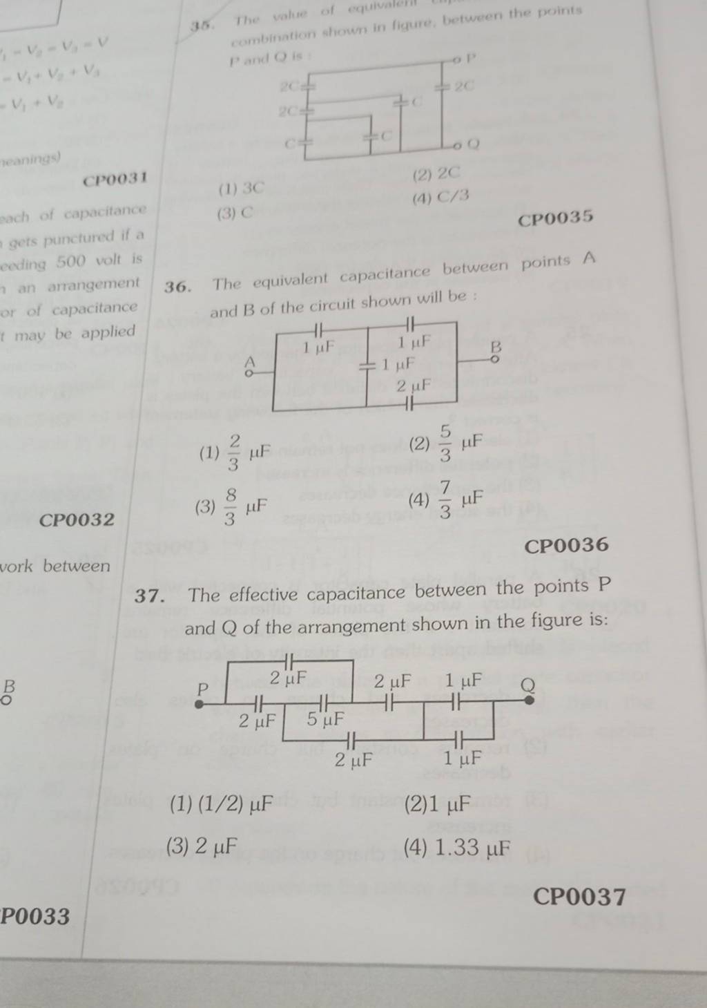 CP0032 CP0035 36. The equivalent capacitance between points A and B of th..