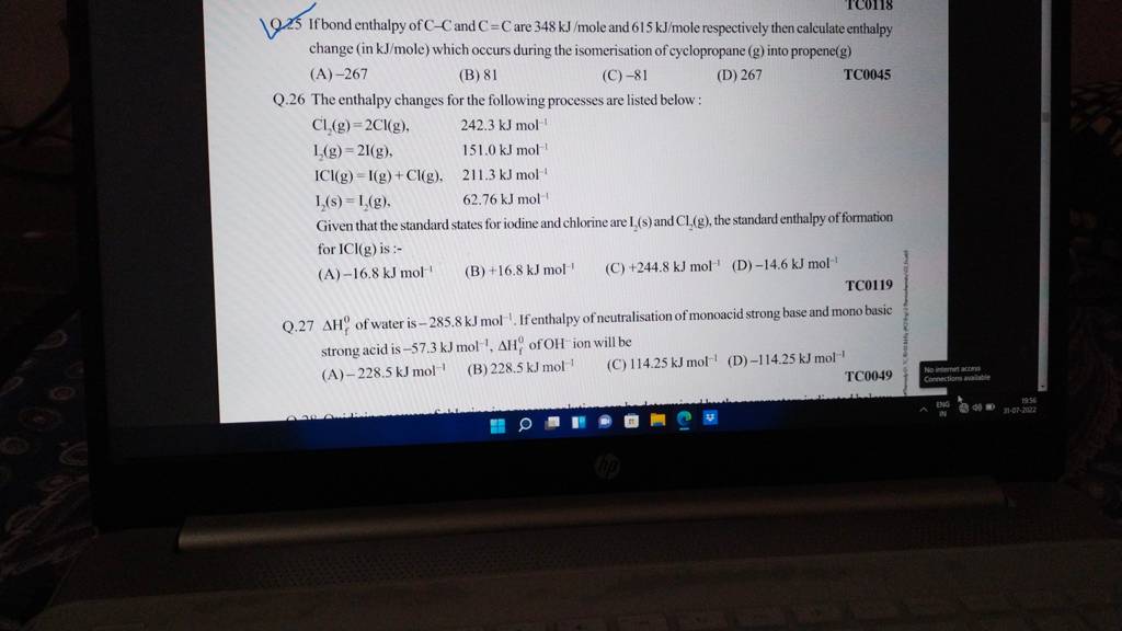 TC0119 Q.27 ΔHf0 of water is −285.8 kJ mol−1. If enthalpy of neutralisat..