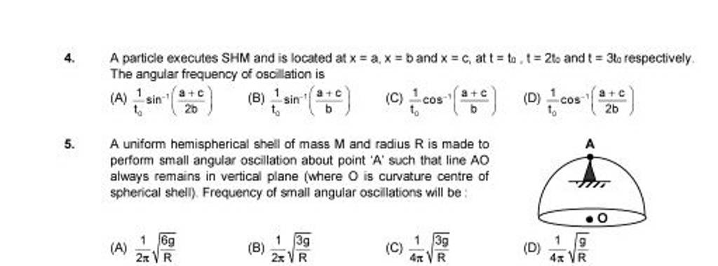 A uniform hemispherical shell of mass M and radius R is made to perform s..