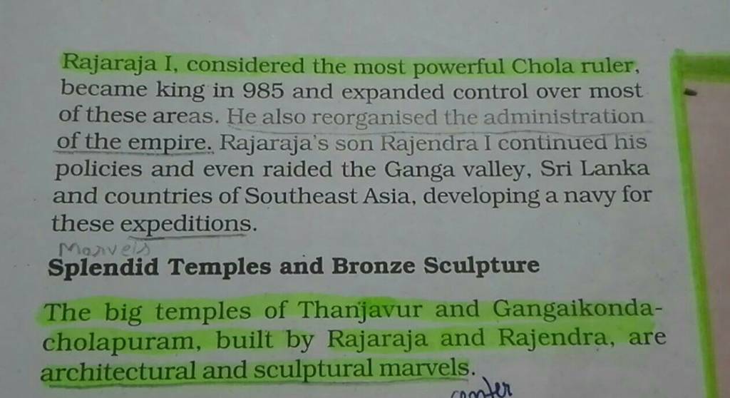 Rajaraja I, considered the most powerful Chola ruler, became king in 985