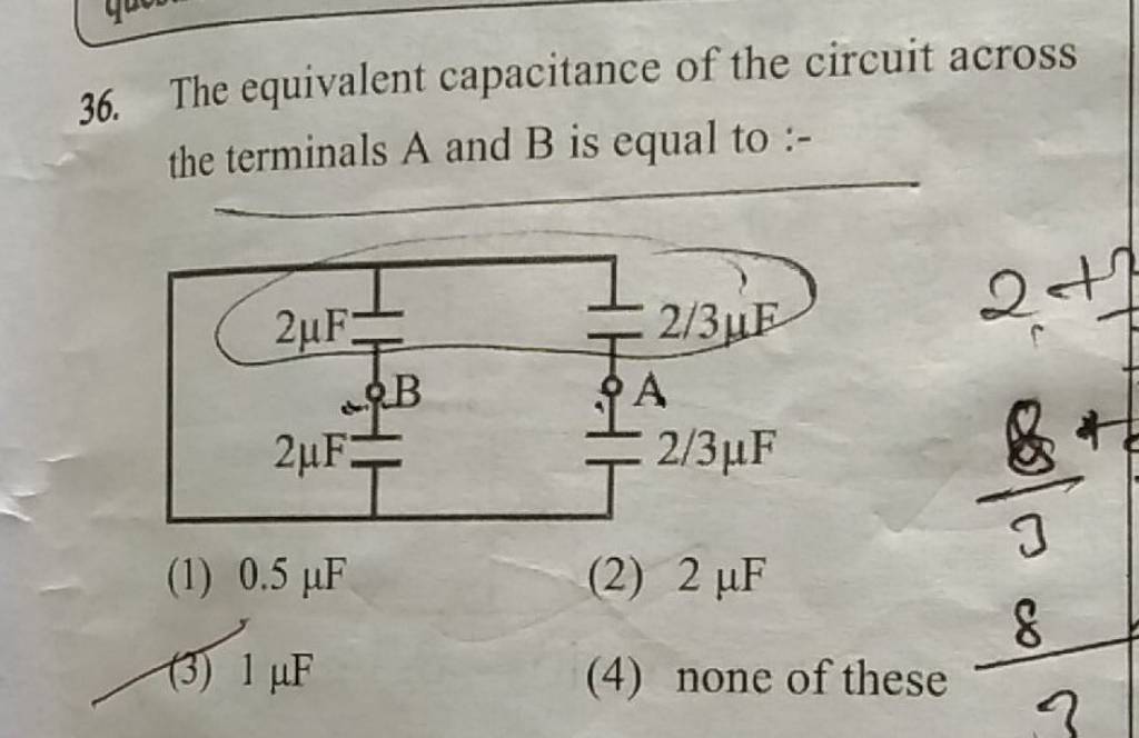 The equivalent capacitance of the circuit across the terminals A and B is..