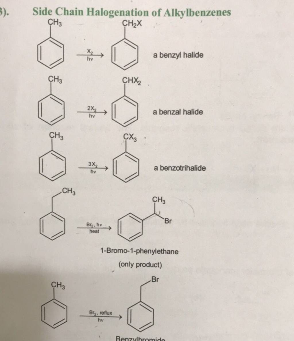 Side Chain Halogenation of Alkylbenzenes a benzyl halide a benzal halide