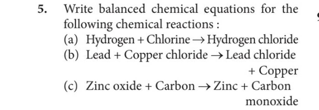 5 Write Balanced Chemical Equations For The Following Chemical Reactions 4054