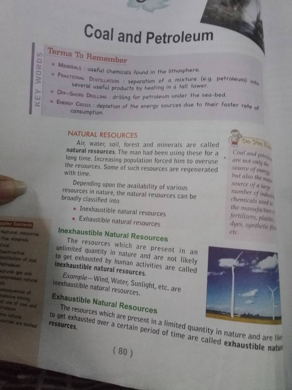 Coal and Petroleum Terms Ta Remember * Minerals : useful chemicals found