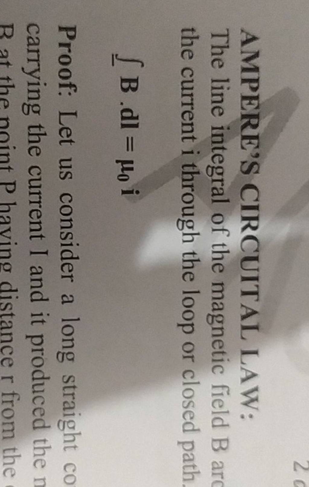 AMPERE'S CIRCUITAL LAW: The line integral of the magnetic field B ar the