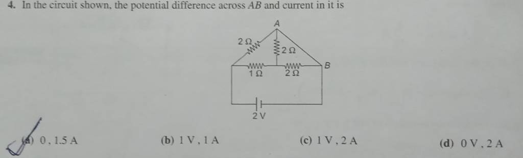 In the circuit shown, the potential difference across AB and current in i..
