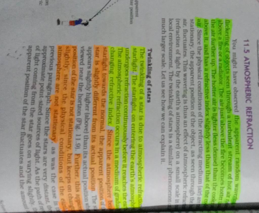 11.5 ATMOSPHERIC REFRACTION You might have observed the apparent random w..