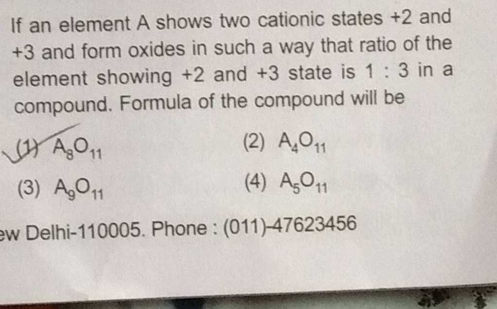If an element A shows two cationic states +2 and +3 and form oxides in su..