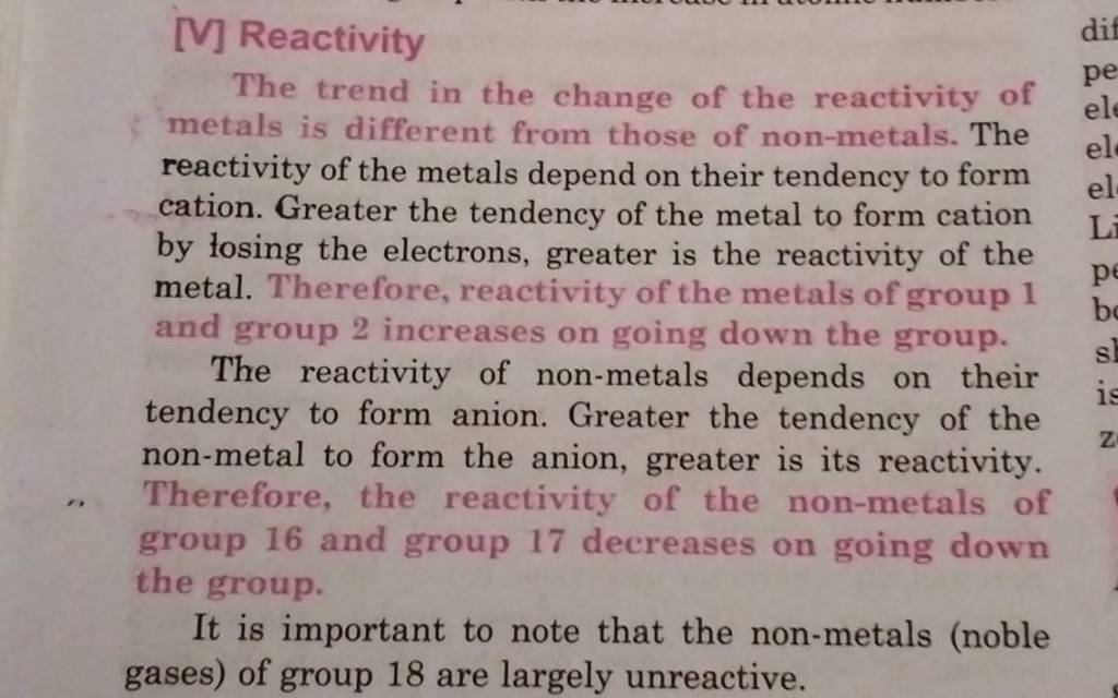 [V] Reactivity The trend in the change of the reactivity of metals is dif..