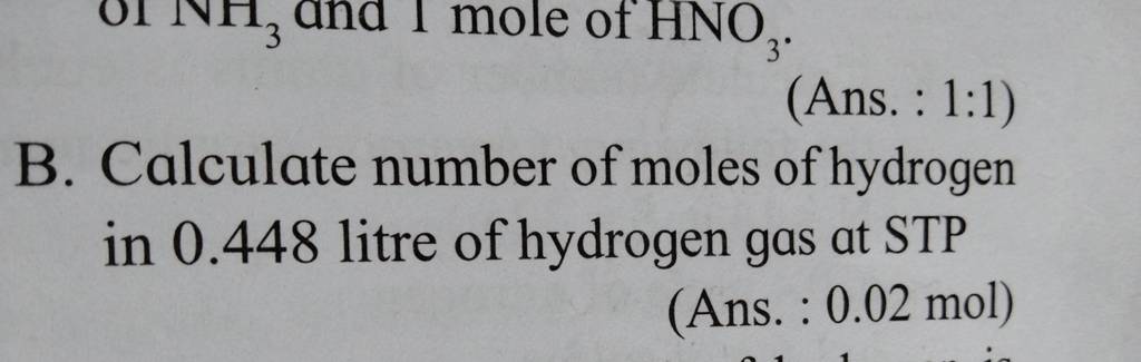 Ans 1 1 B Calculate Number Of Moles Of Hydrogen In 0 448 Litre Of H