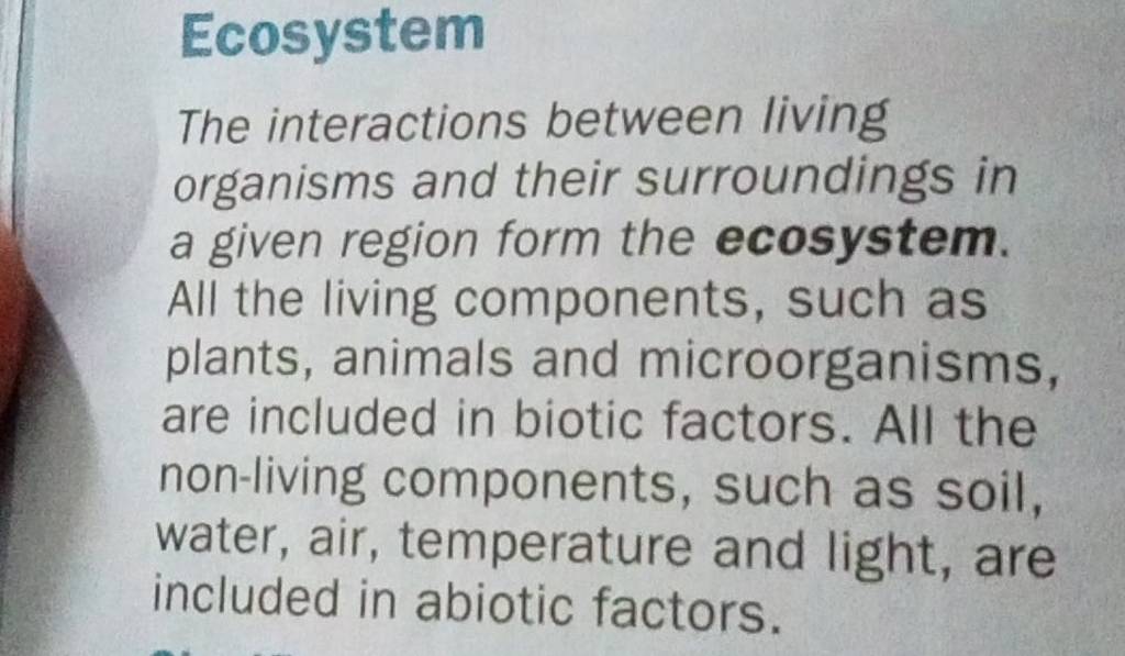 Ecosystem The interactions between living organisms and their surrounding..