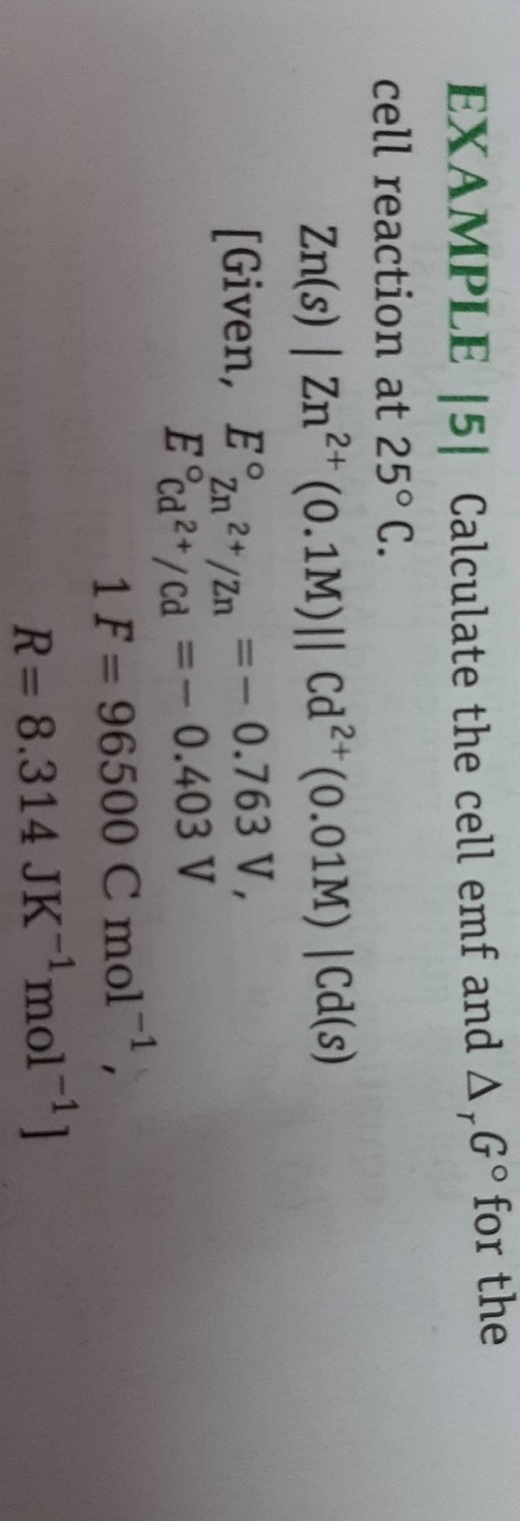 Example ∣5∣ Calculate The Cell Emf And Δr G∘ For The Cell Reaction At 25∘