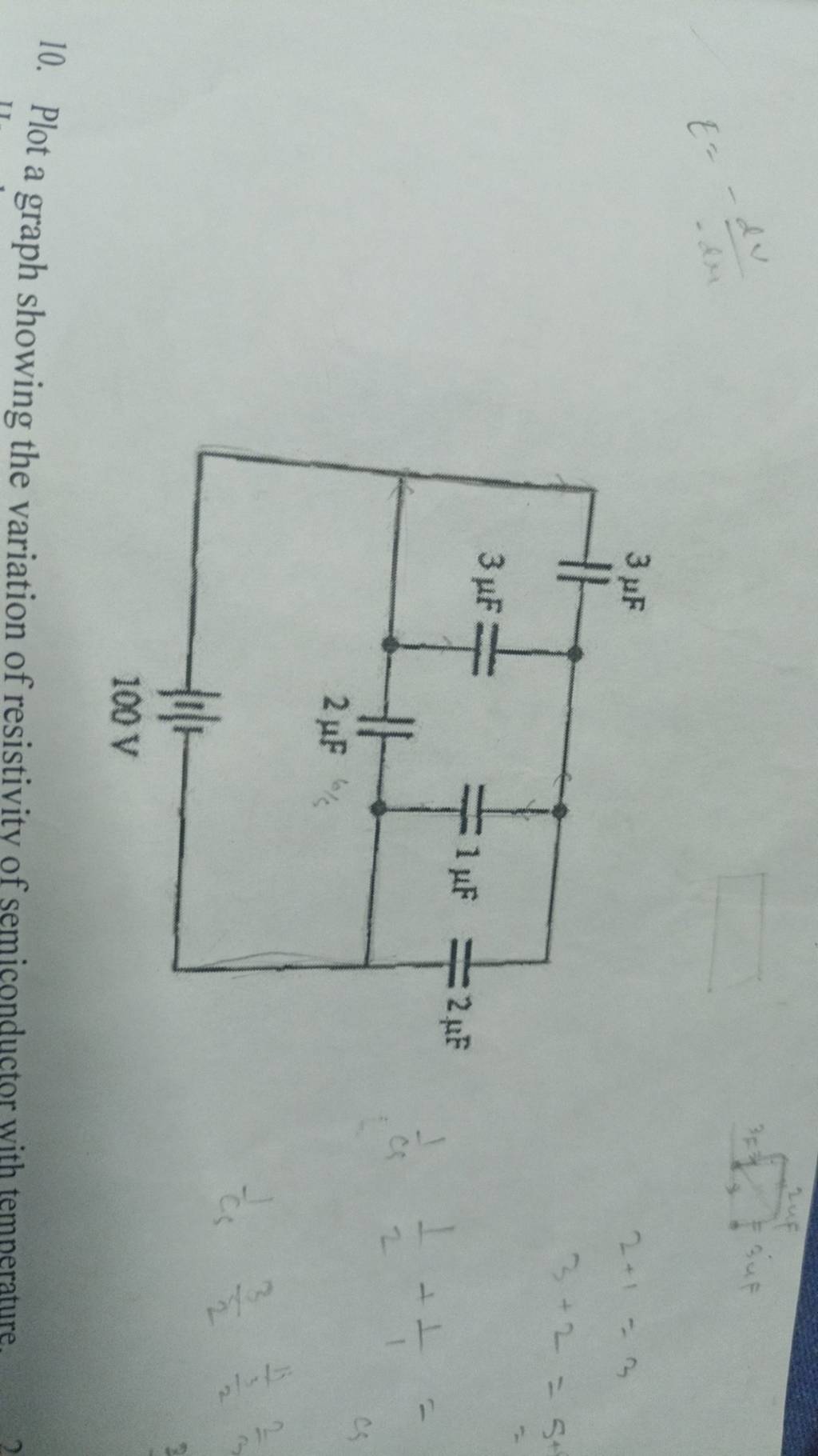 10. Plot a graph showing the variation of resistivity of semiconductor wi..
