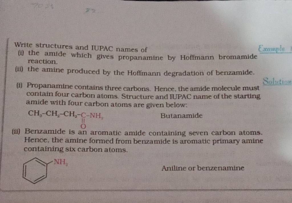 Write structures and IUPAC names of(i) the amide which gives propanamine