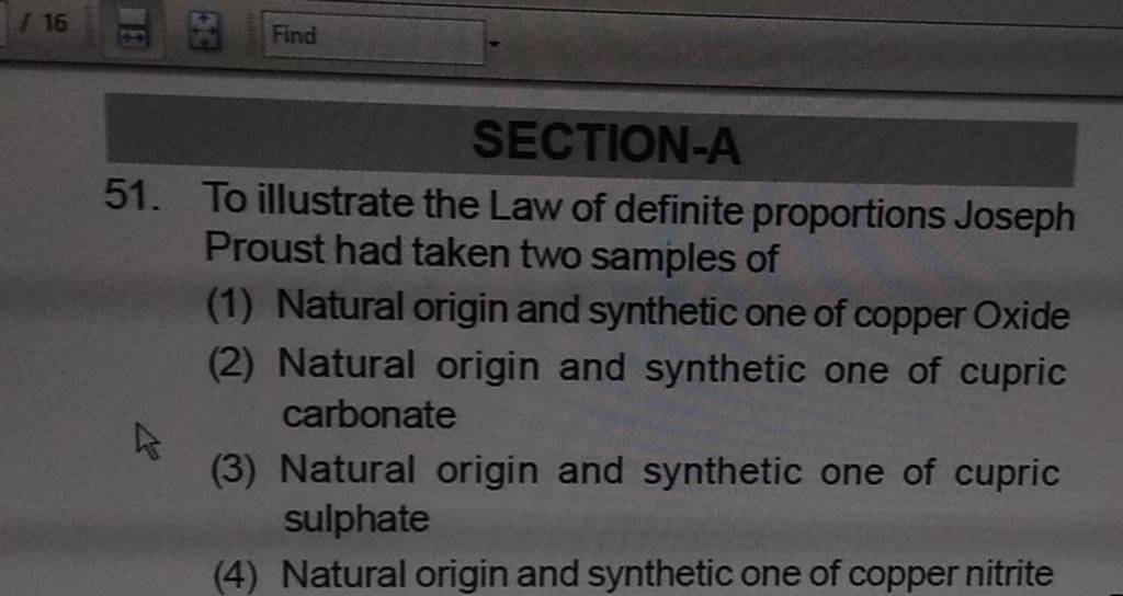 SECTION-A 51. To illustrate the Law of definite proportions Joseph Proust..