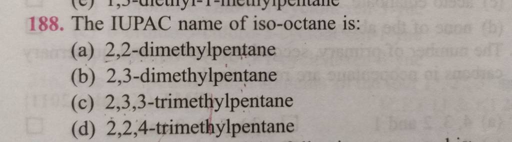 The IUPAC name of iso-octane is: | Filo