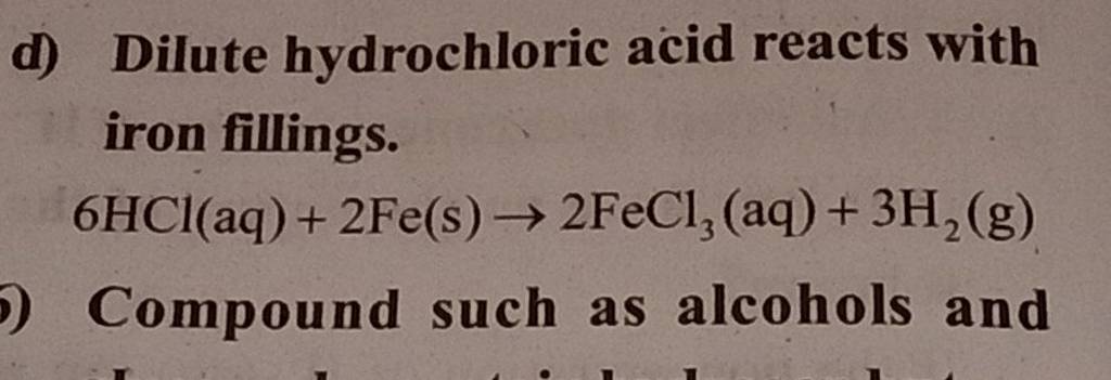 D Dilute Hydrochloric Acid Reacts With Iron Fillings 6hclaq2fes→2f