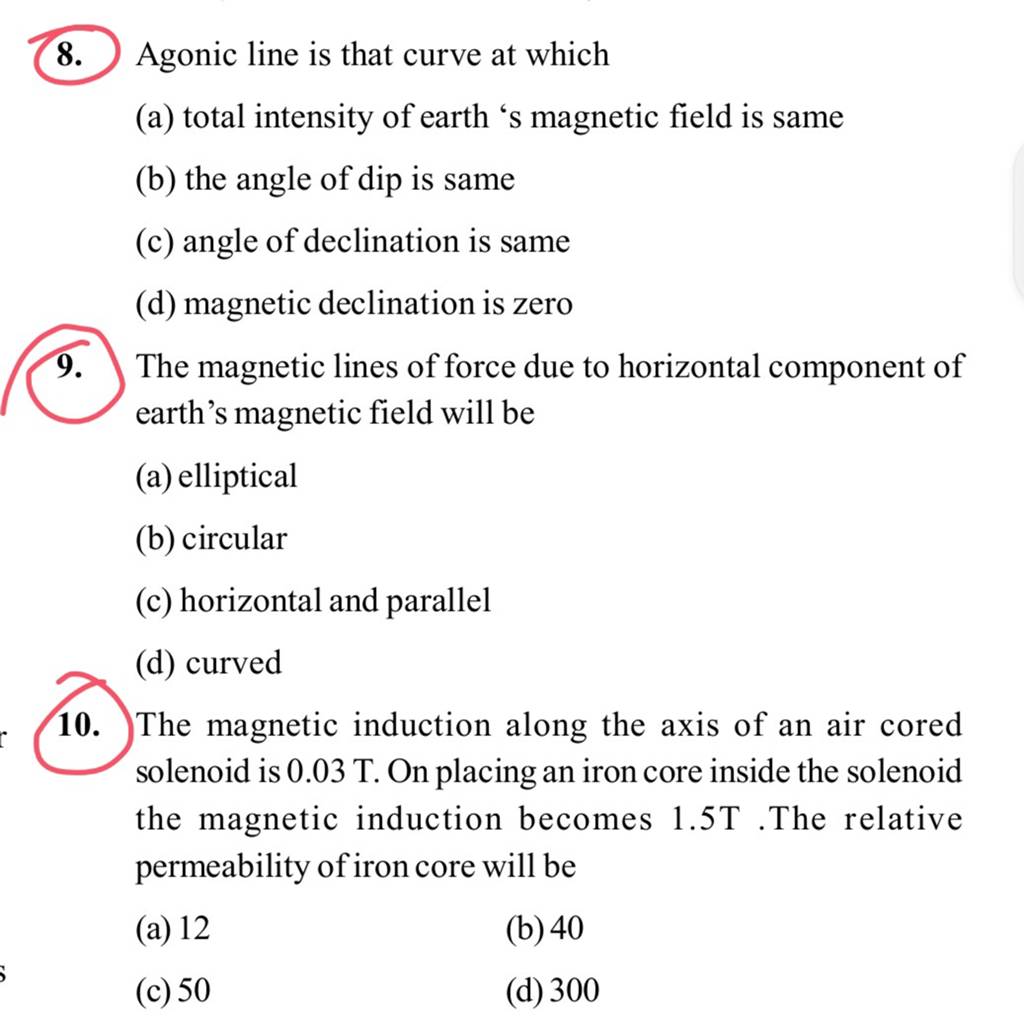 Agonic line is that curve at which | Filo