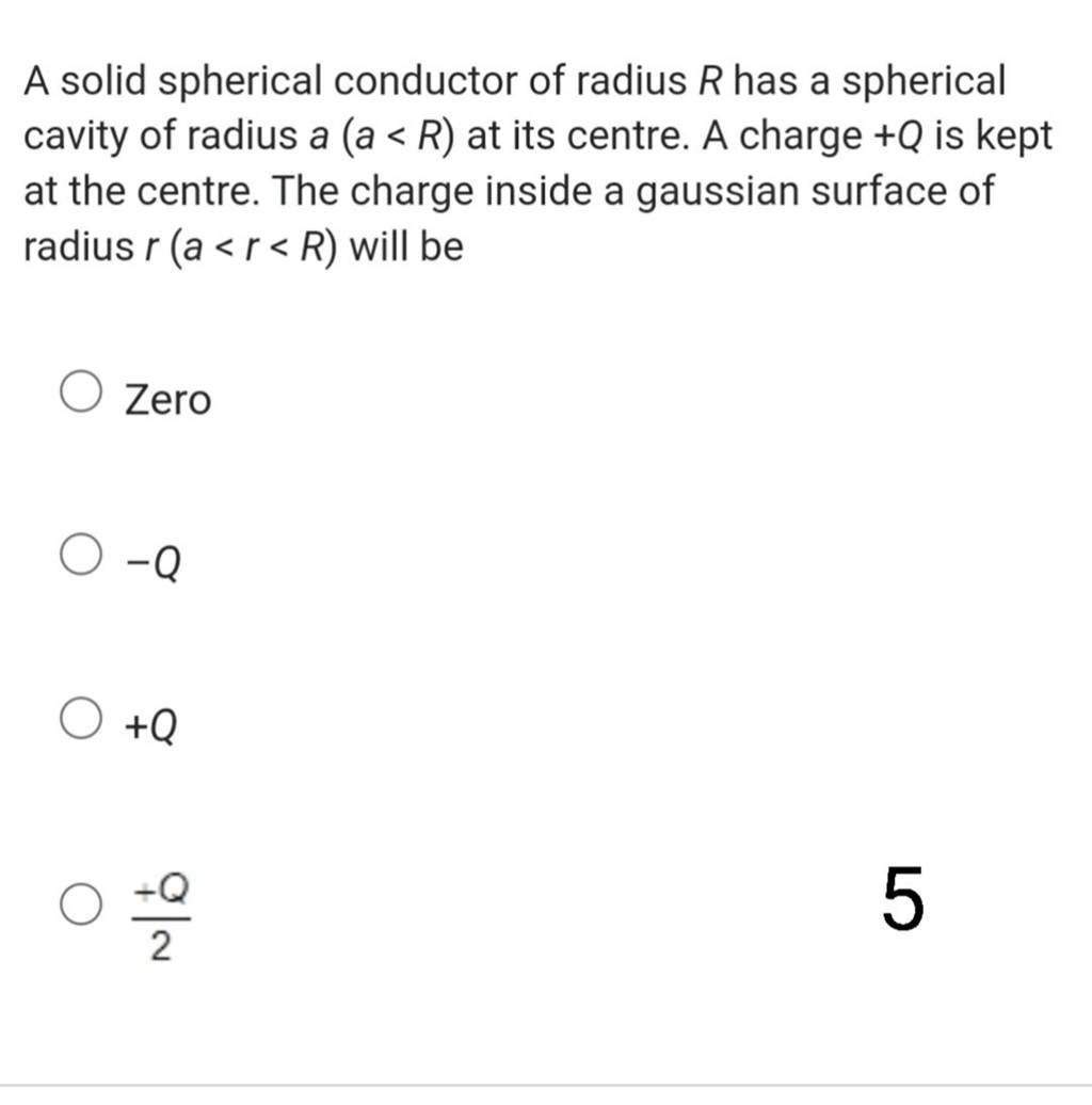 A solid spherical conductor of radius R has a spherical cavity of radius A solid spherical conductor of radius R has a spherical cavity of radius