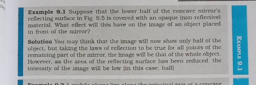 Example 9.1 Suppose that the lower half of the concave mirror's reflectin..