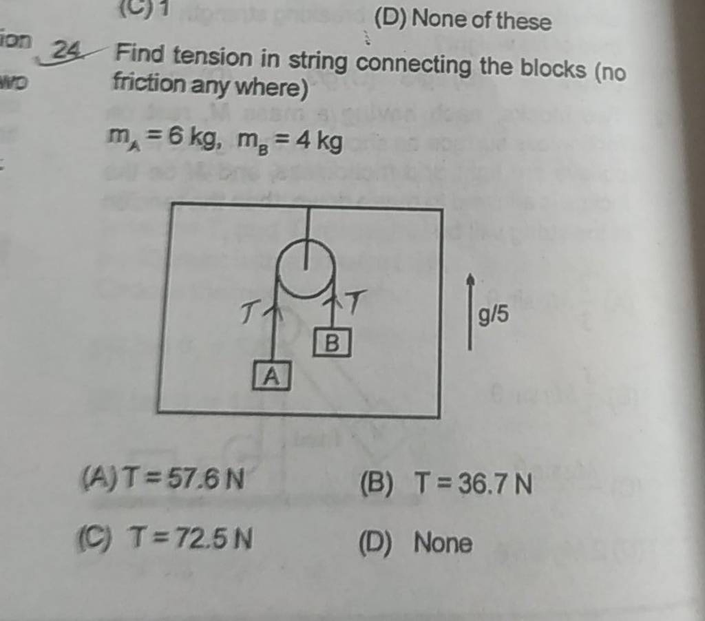 Find tension in string connecting the blocks (no friction any where) mA