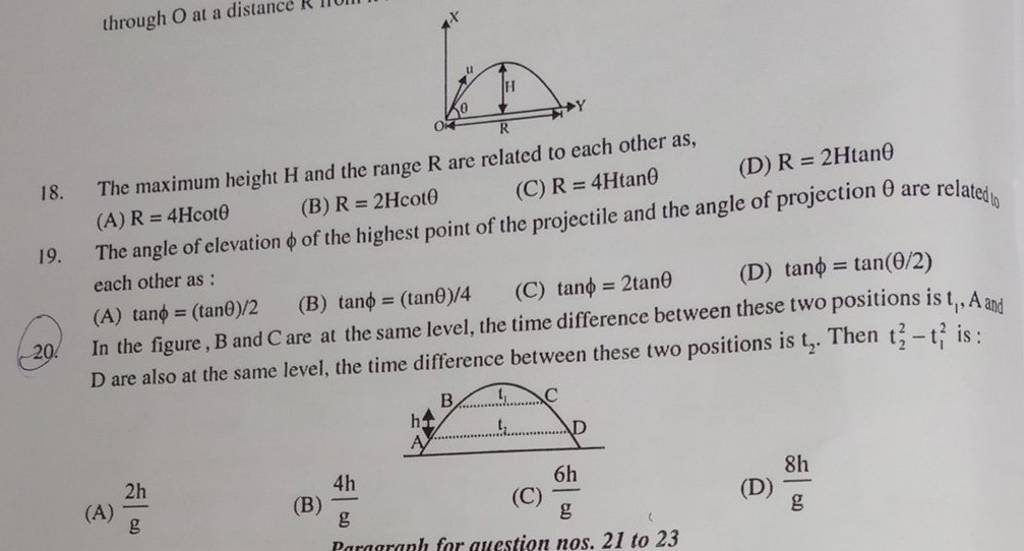 through O at a distance K tiont 18. The maximum height H and the range R