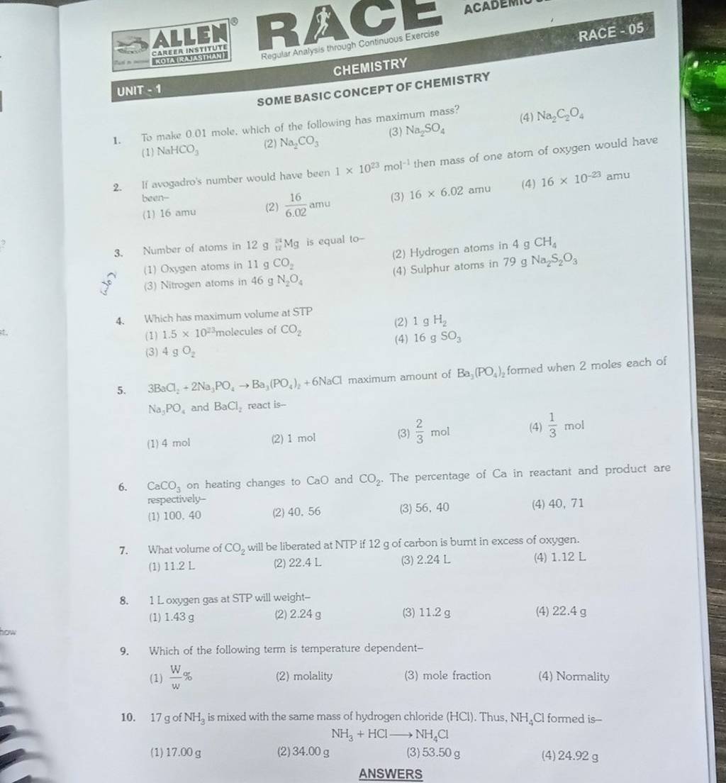 UNIT - 1 SOME BASIC CONCEPT OF CHEMISTRY 1. To make 0.01 mole, which of t..