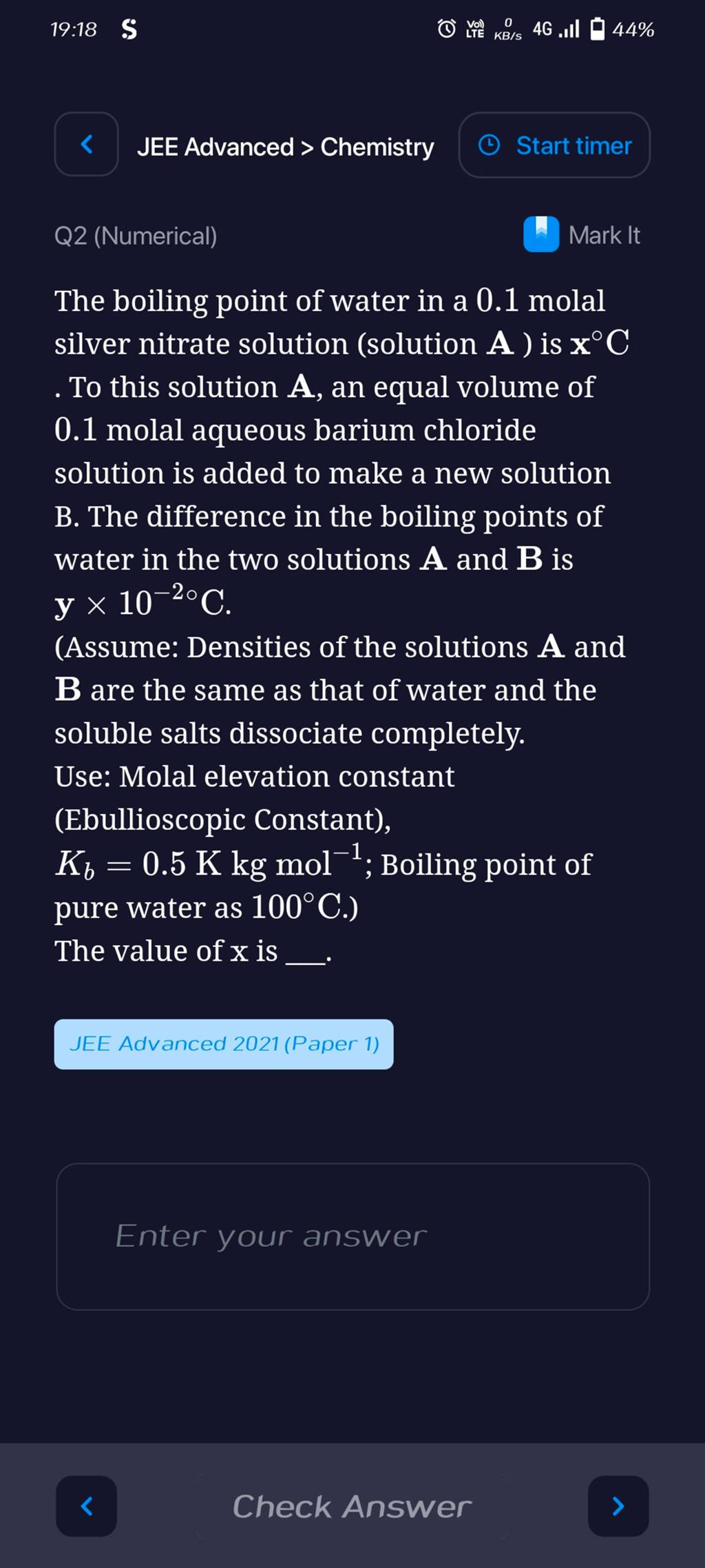 The boiling point of water in a 0.1 molal silver nitrate solution (soluti..