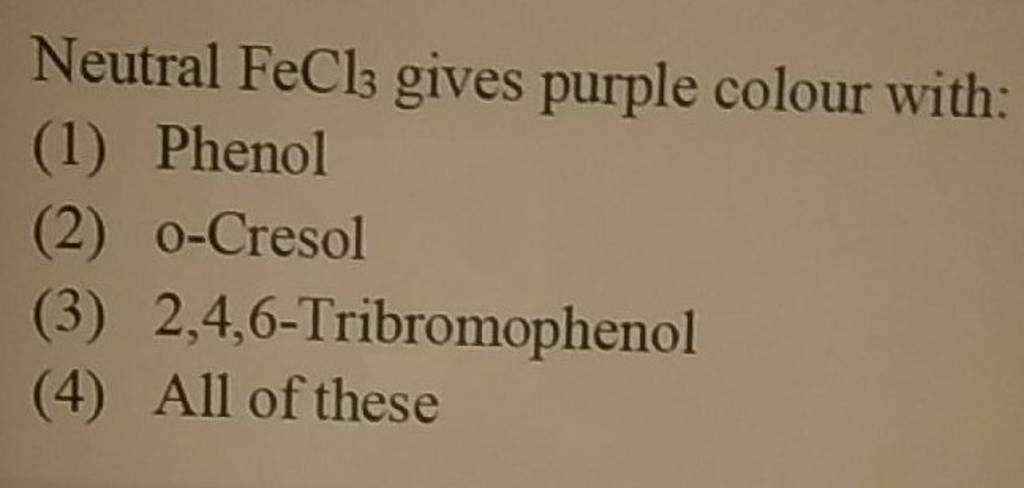 Neutral FeCl3 gives purple colour with: | Filo
