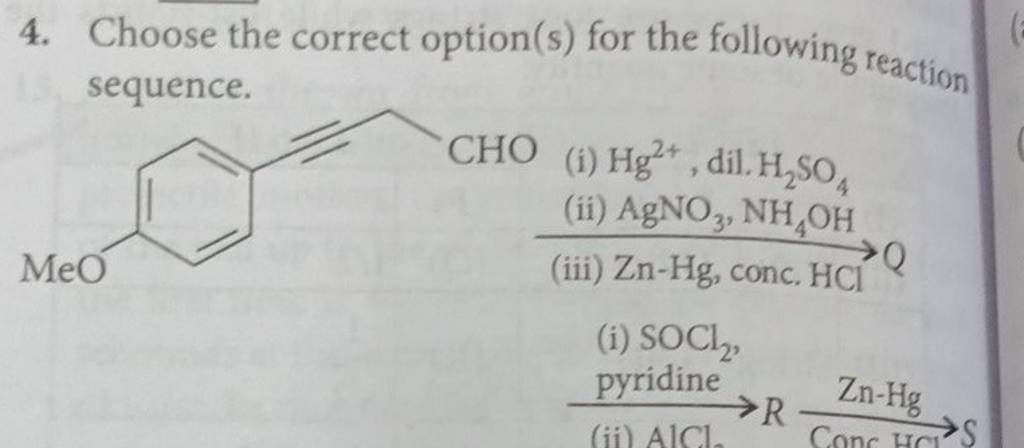 4 Choose The Correct Option S For The Following Reaction Sequence I
