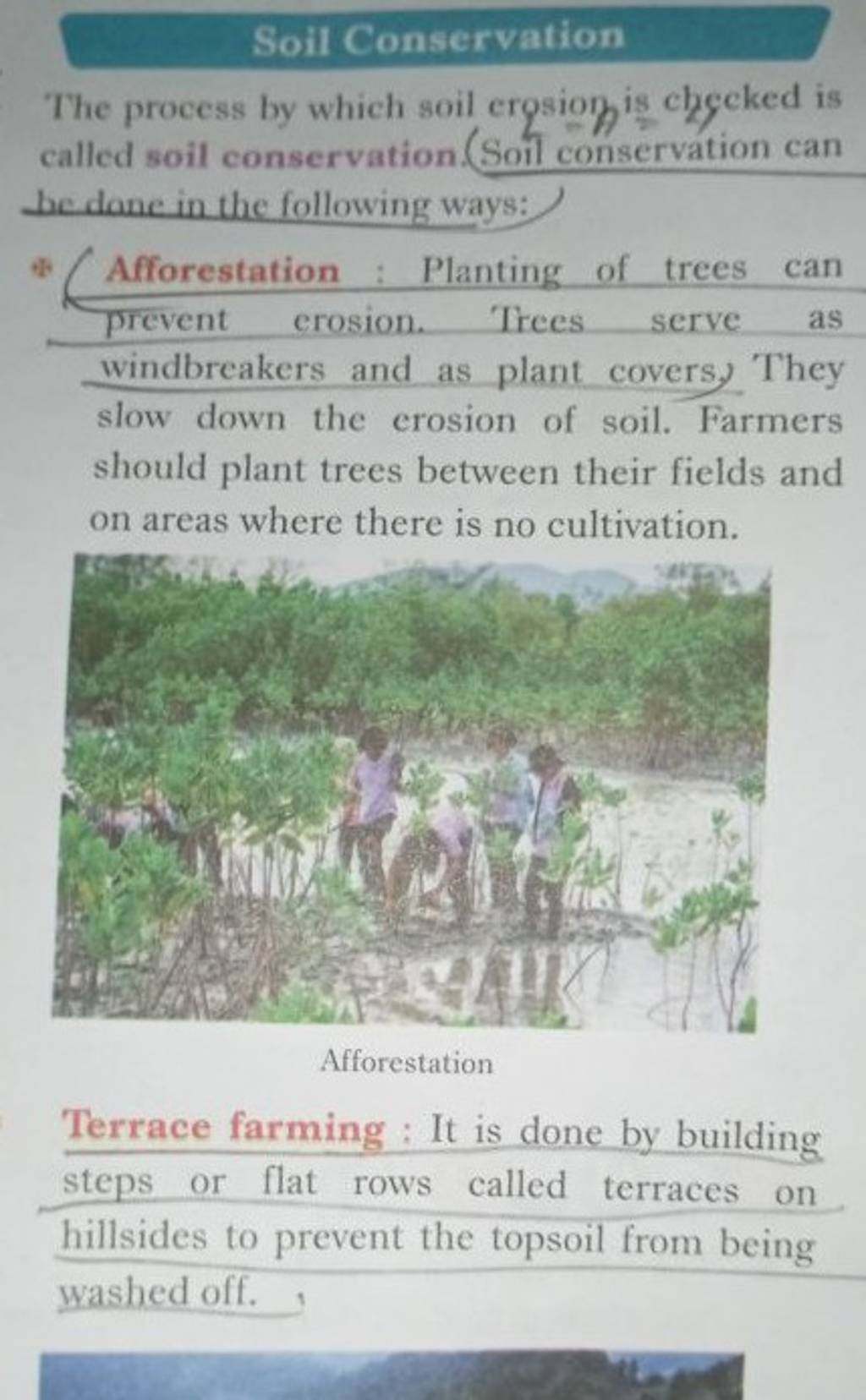 Soil Conservation called soil conservation. Soil conservation can be dane..
