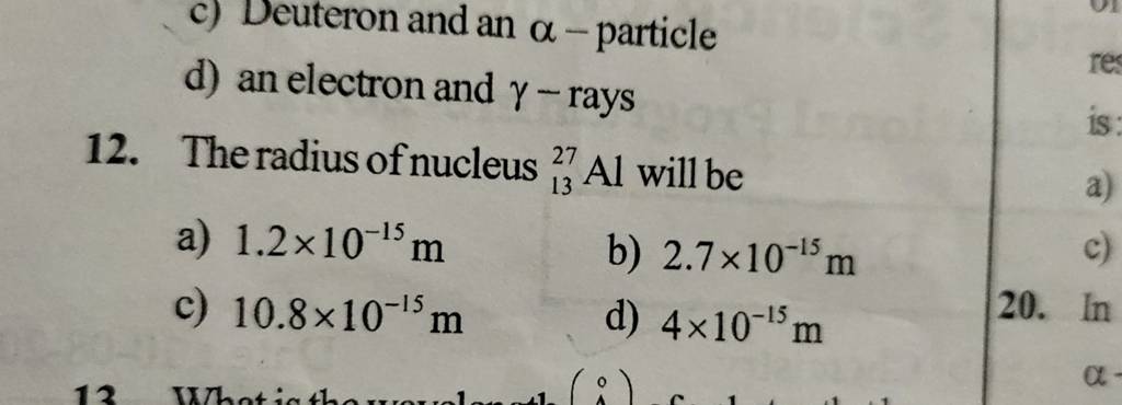 The radius of nucleus 1327 Al will be | Filo