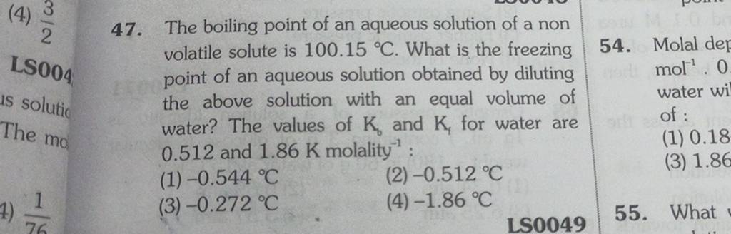 The boiling point of an aqueous solution of a non volatile solute is 100...