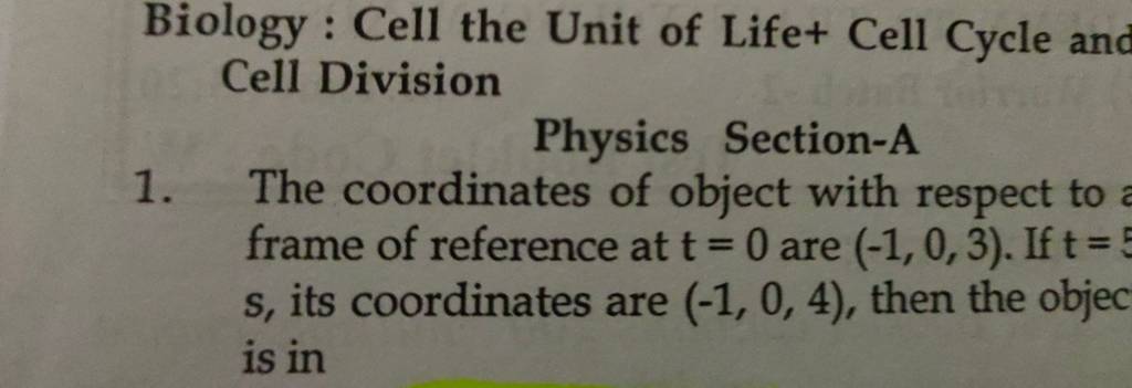 Biology : Cell the Unit of Life+ Cell Cycle and Cell Division Physics Sec..