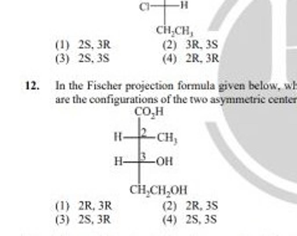 In the Fischer projection formula given below, wh are the configurations