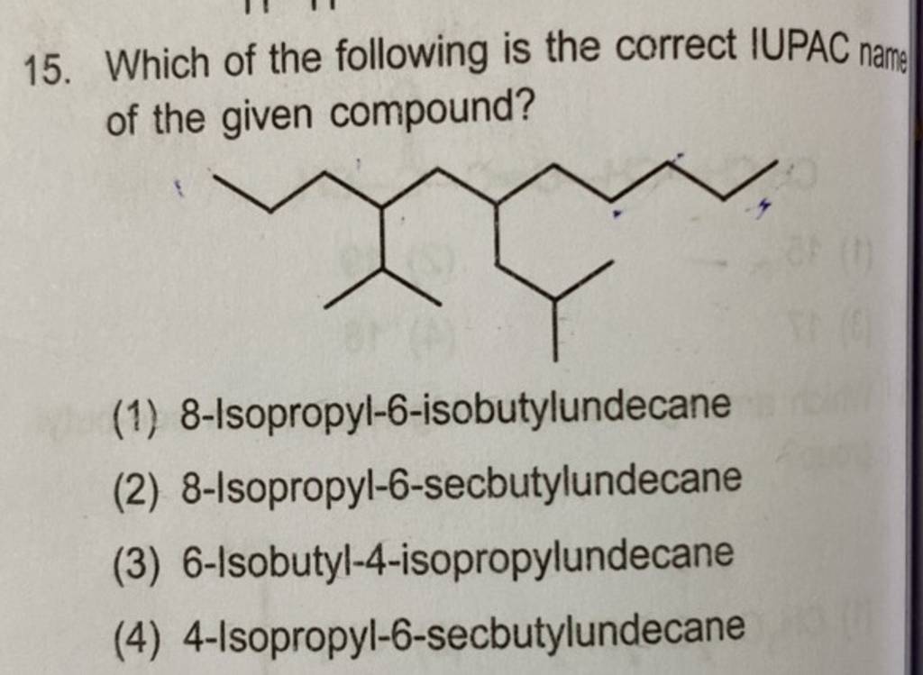 Which of the following is the correct IUPAC name of the given compound?..