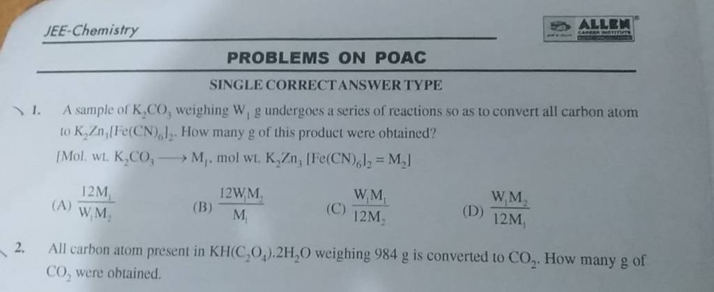 JEE-Chemistry PROBLEMS ON POAC SINGLE CORRECTANSWER TYPE 1. A sample of K..