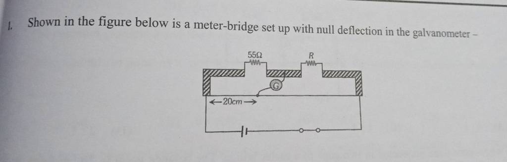 1. Shown in the figure below is a meter-bridge set up with null deflectio..