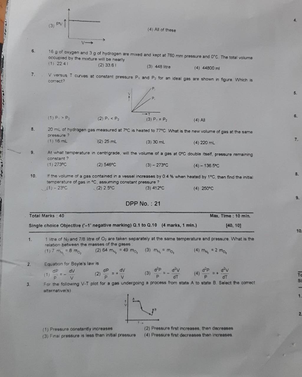 DPP No. : 21 Total Marks : 40 Max. Time : 10mln Single choice Objective DPP No. : 21 Total Marks : 40 Max. Time : 10mln Single choice Objective
