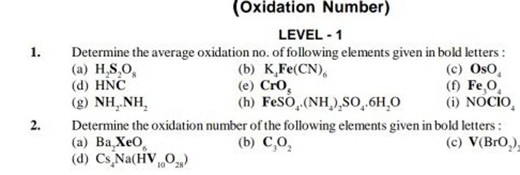 FeSO4 ⋅(NH4 )2 SO4 ⋅6H2 O (i) NOClO4 2. Determine the oxidation number