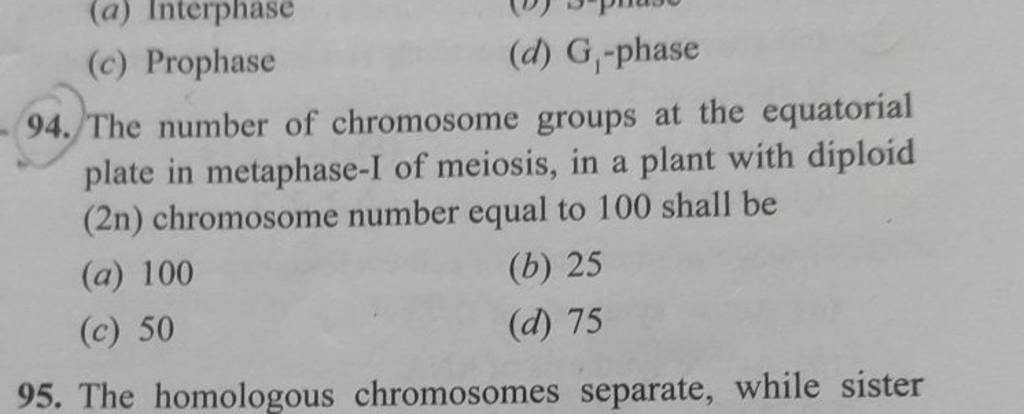 The number of chromosome groups at the equatorial plate in metaphase-I of..