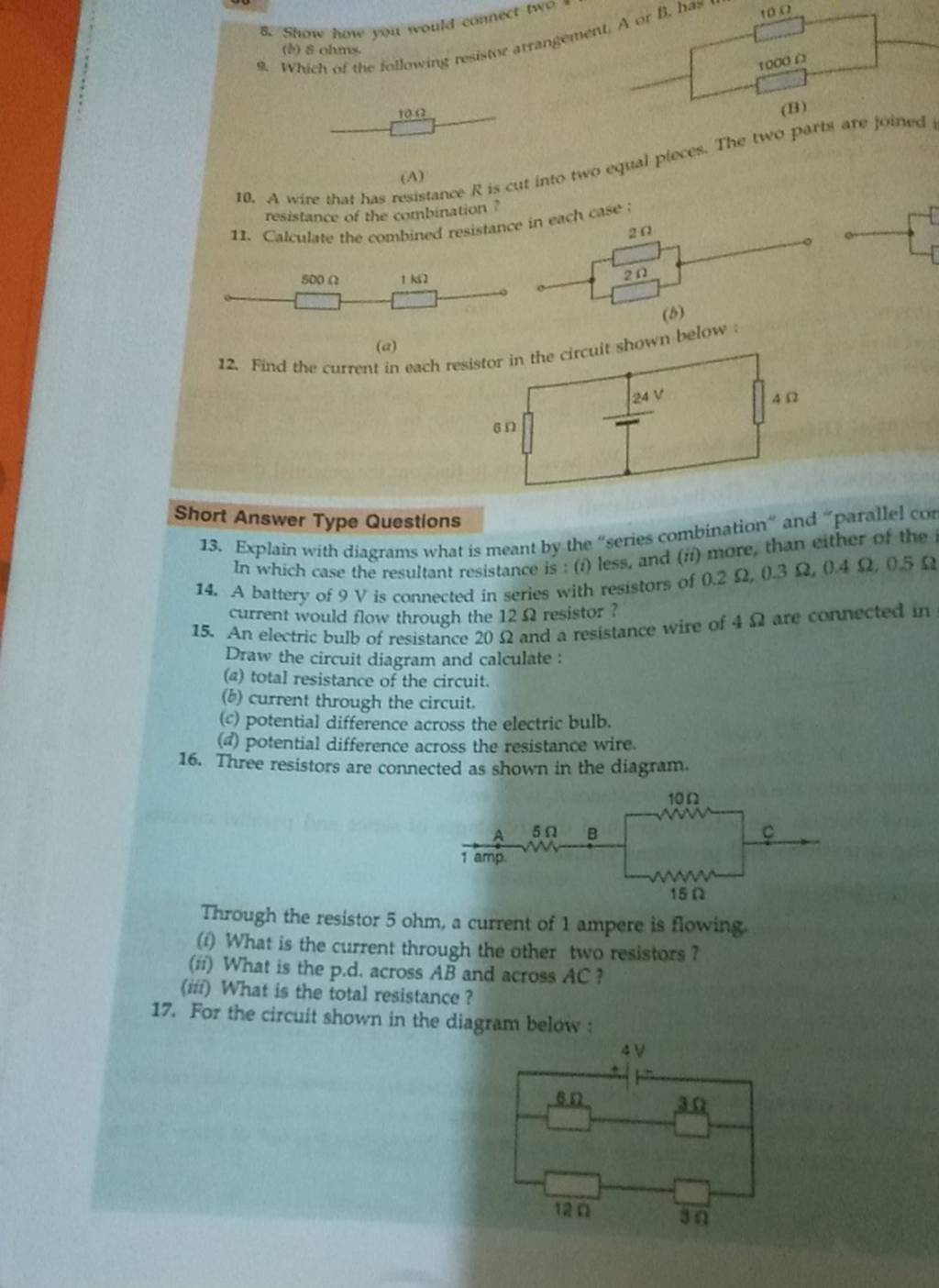 Calculate the combined resistance in each case : Answer Type Questions.. Calculate the combined resistance in each case : Answer Type Questions..