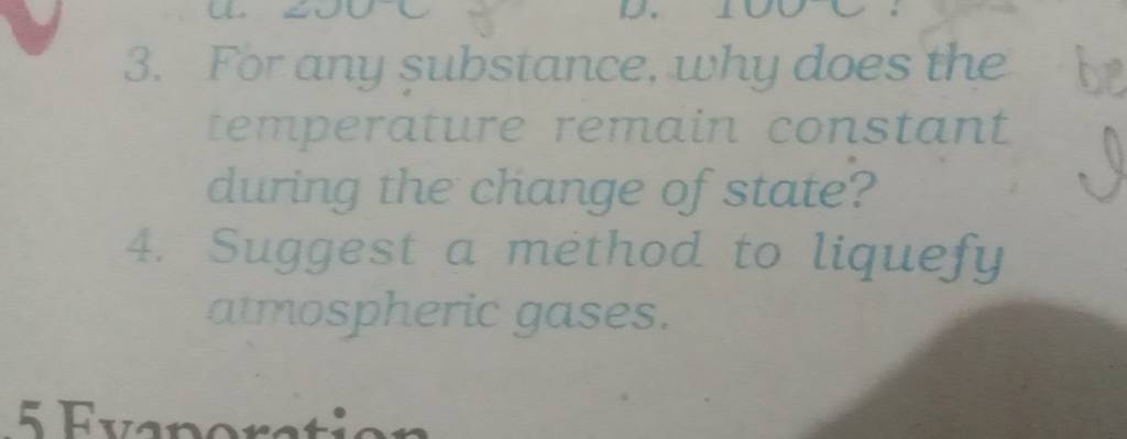 3. For any șubstance, why does the temperature remain constant during the..