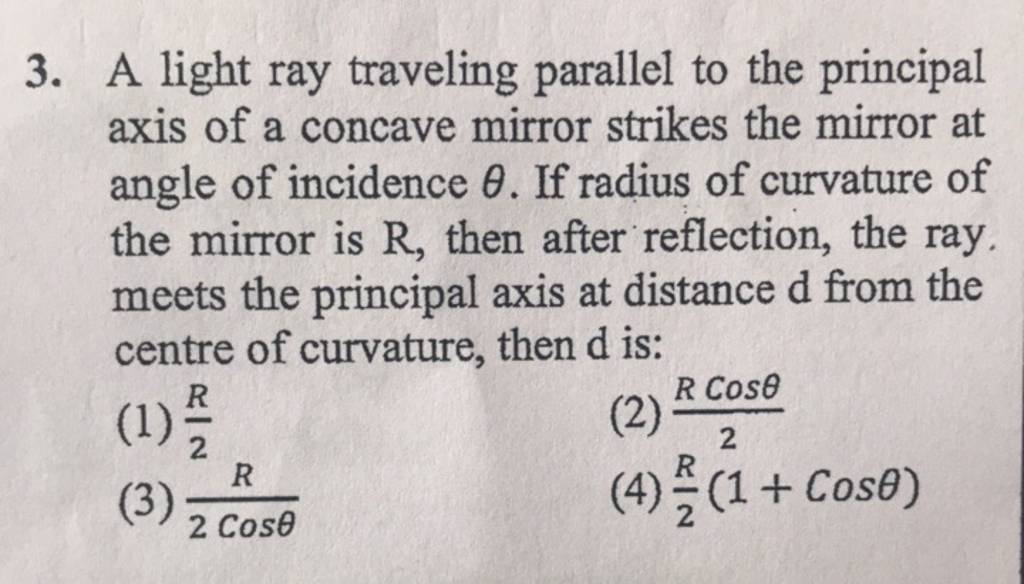 A light ray traveling parallel to the principal axis of a concave mirror