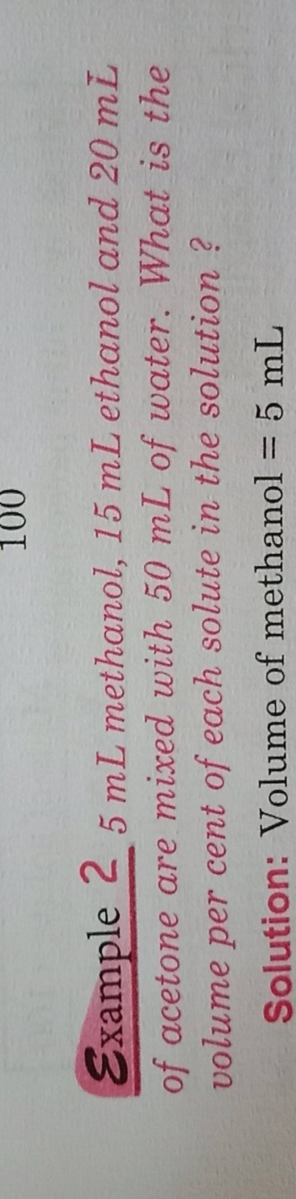 Example 25 mL methanol, 15 mL ethanol and 20 mL of acetone are mixed with..