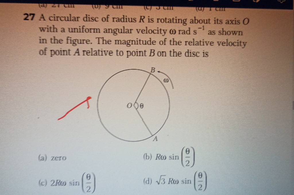 27 A circular disc of radius R is rotating about its axis O with a unifor..