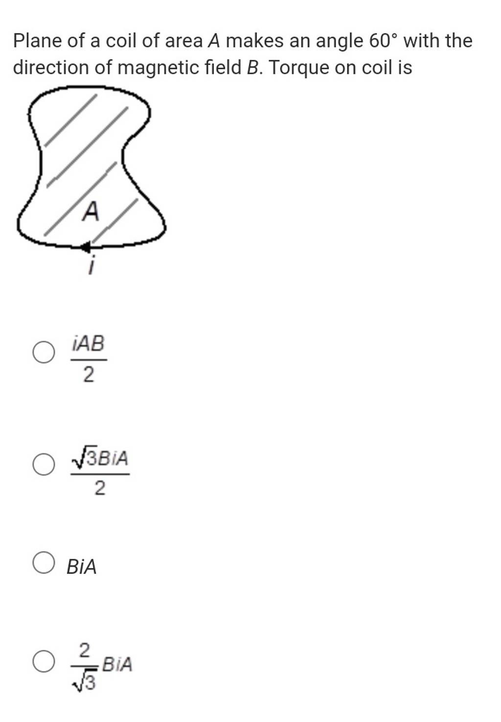 Plane of a coil of area A makes an angle 60∘ with the direction of magnet..