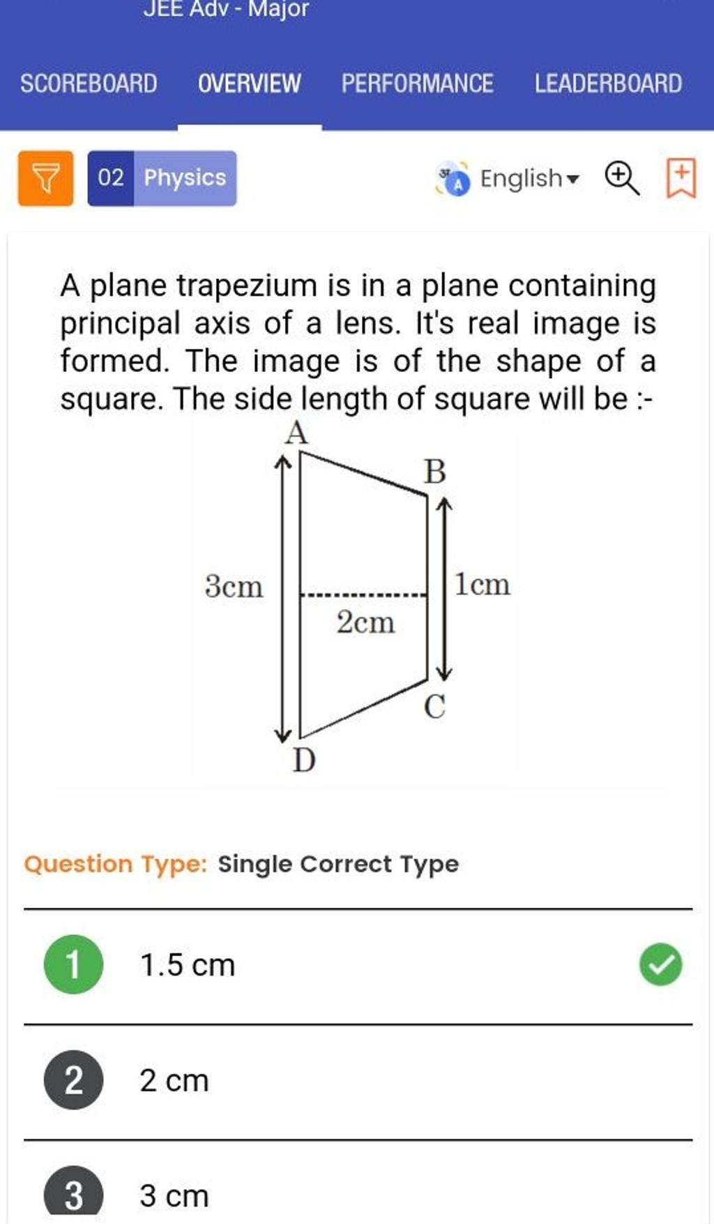A plane trapezium is in a plane containing principal axis of a lens. It's..