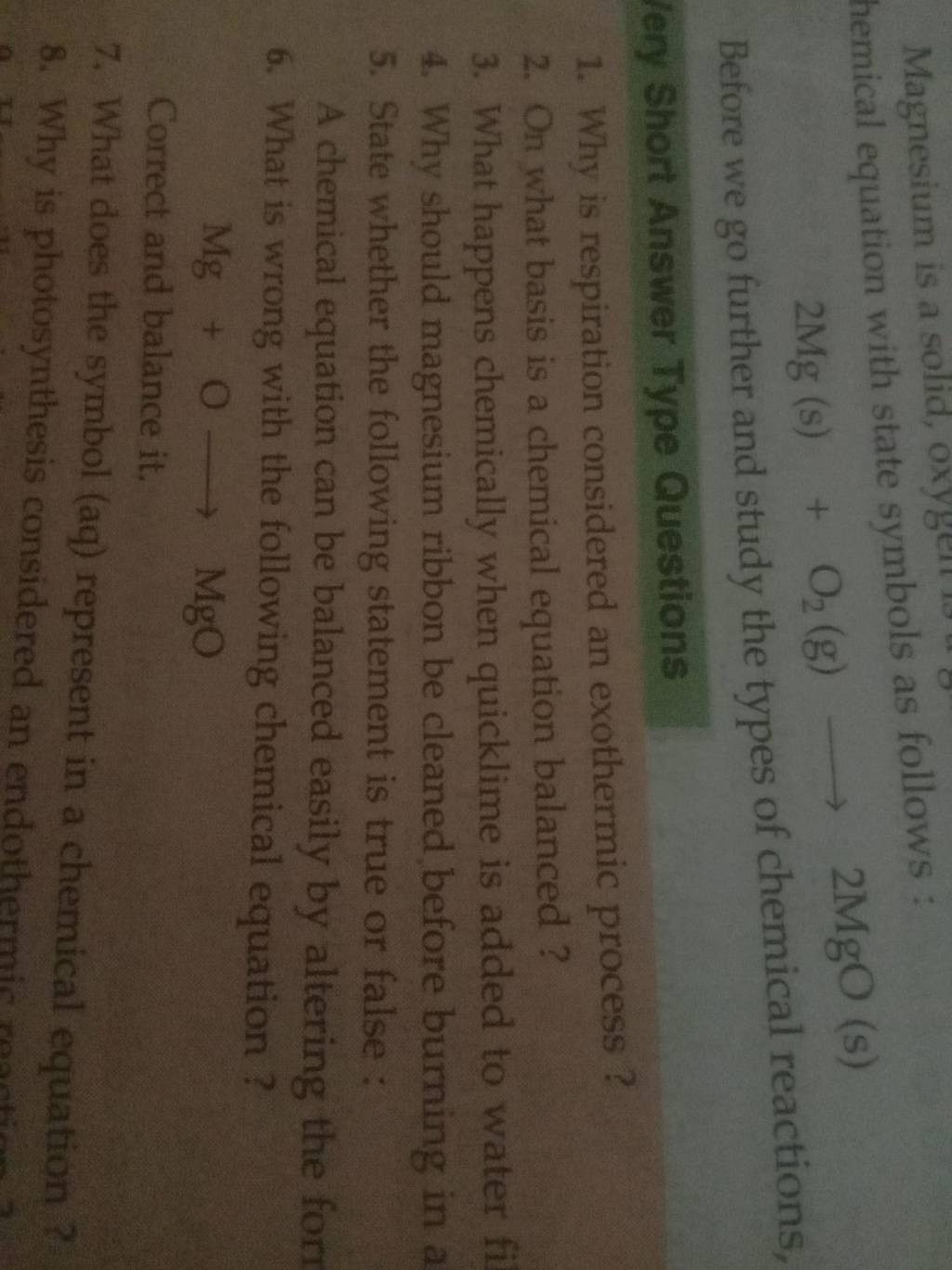 Magnesium is a solid, ox 3 state symbols as follows: 2Mg(s)+O2 ( g) 2MgO(..